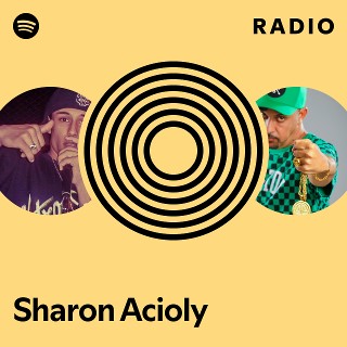 Sharon Acioly Radio | Spotify Playlist