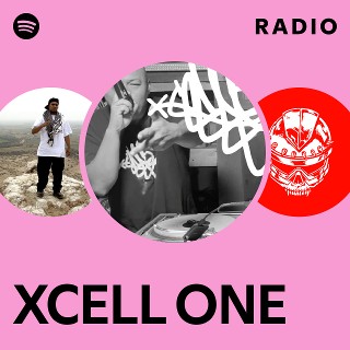 XCELL ONE Radio | Spotify Playlist