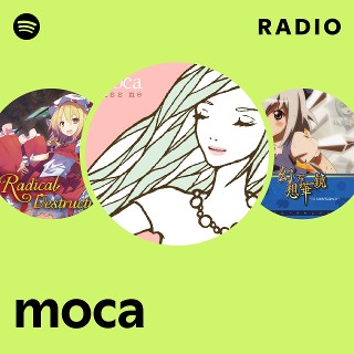 moca Radio - playlist by Spotify | Spotify