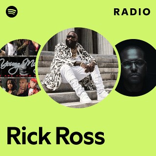 Rick Ross Radio - playlist by Spotify | Spotify