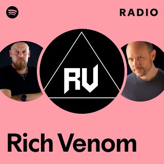 Rich Venom Radio | Spotify Playlist