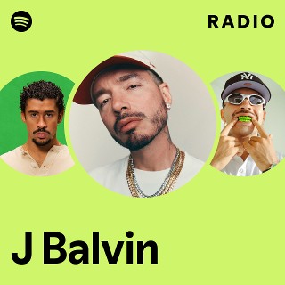 J Balvin Radio - playlist by Spotify | Spotify