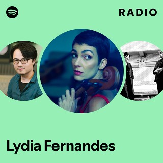 Lydia Fernandes Radio | Spotify Playlist