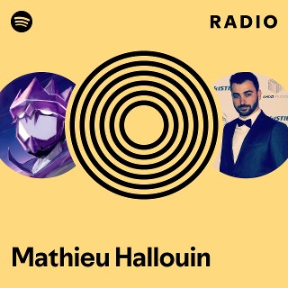 Mathieu Hallouin Radio | Spotify Playlist