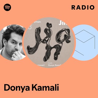Donya Kamali Radio | Spotify Playlist