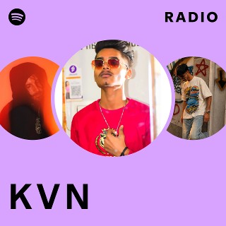 K V N Radio | Spotify Playlist
