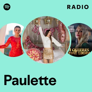 Paulette Radio | Spotify Playlist