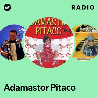 Adamastor Pitaco Radio - playlist by Spotify | Spotify