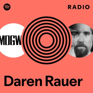 Daren Rauer Radio - playlist by Spotify | Spotify