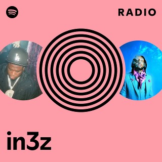 in3z Radio | Spotify Playlist