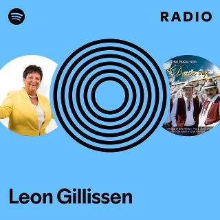 Leon Gillissen Radio | Spotify Playlist