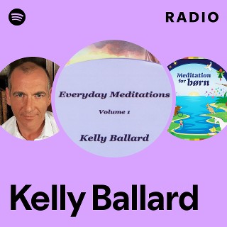 Kelly Ballard Radio - playlist by Spotify | Spotify