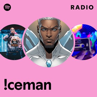 !ceman Radio | Spotify Playlist
