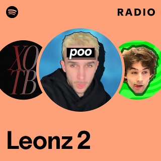 Leonz 2 Radio - playlist by Spotify | Spotify