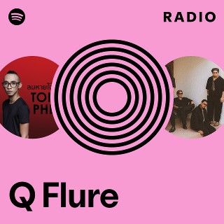Q Flure Radio - playlist by Spotify | Spotify