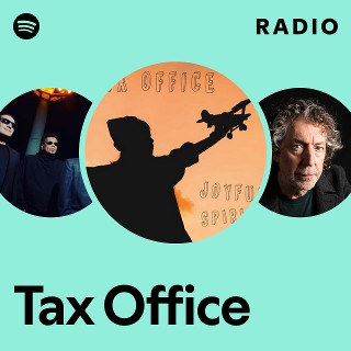 Tax Office Radio | Spotify Playlist