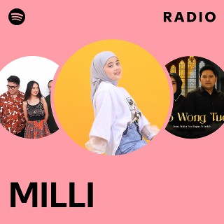 MILLI Radio | Spotify Playlist