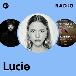 Lucie Radio | Spotify Playlist