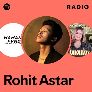 Rohit Astar Radio | Spotify Playlist