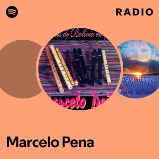 Marcelo Pena Radio | Spotify Playlist