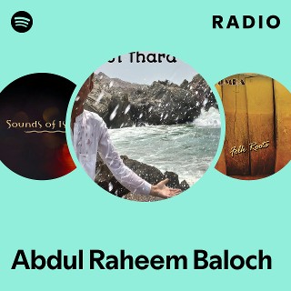 Abdul Raheem Baloch Radio | Spotify Playlist
