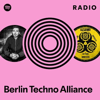Berlin Techno Alliance Radio - playlist by Spotify | Spotify