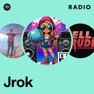 Jrok Radio - playlist by Spotify | Spotify