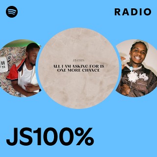 JS100% Radio - playlist by Spotify | Spotify