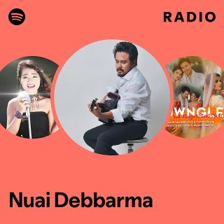 Nuai Debbarma Radio | Spotify Playlist