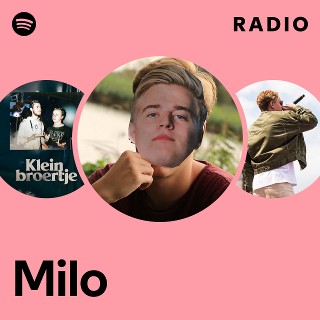 Milo Radio - playlist by Spotify | Spotify