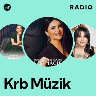 Krb Müzik Radio | Spotify Playlist