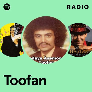 Toofan Radio | Spotify Playlist