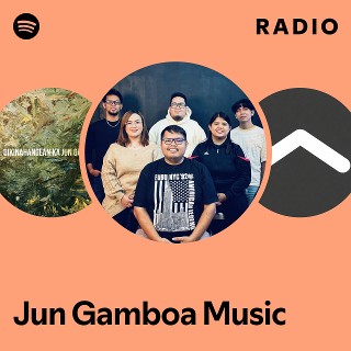 Jun Gamboa Music Radio | Spotify Playlist