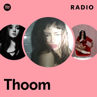 Thoom Radio - playlist by Spotify | Spotify