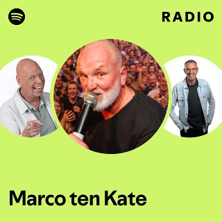 Marco ten Kate Radio | Spotify Playlist