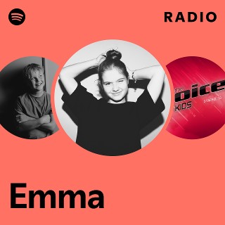 Emma Radio | Spotify Playlist