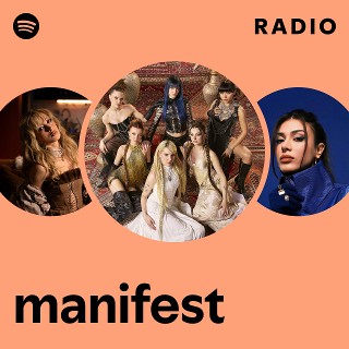 manifest Radio | Spotify Playlist