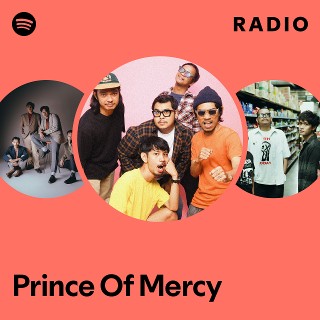 Prince Of Mercy Radio | Spotify Playlist