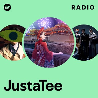 JustaTee Radio | Spotify Playlist