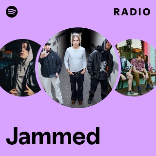 Jammed Radio | Spotify Playlist