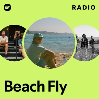 Beach Fly Radio | Spotify Playlist