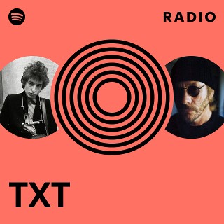 TXT Radio | Spotify Playlist