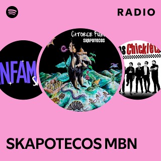 SKAPOTECOS MBN Radio - playlist by Spotify | Spotify
