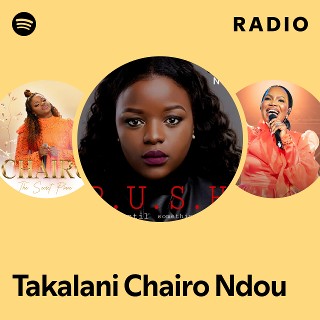 Takalani Chairo Ndou Radio - playlist by Spotify | Spotify
