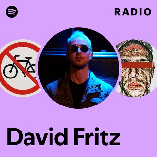 David Fritz Radio | Spotify Playlist