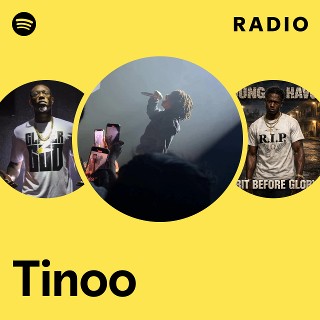 Tinoo Radio - playlist by Spotify | Spotify