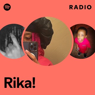 Rika! Radio | Spotify Playlist
