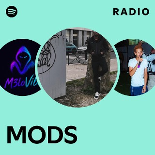 MODS Radio | Spotify Playlist
