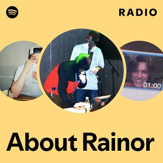 About Rainor Radio | Spotify Playlist
