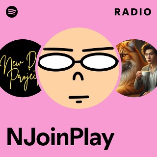 NJoinPlay Radio | Spotify Playlist